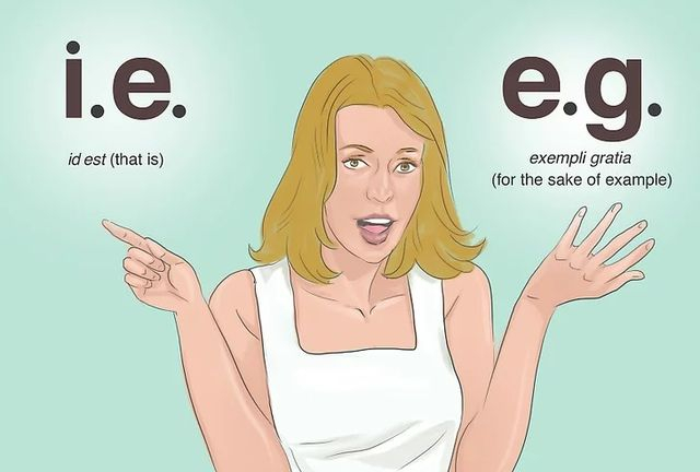 SCI论文写作要掌握好“e.g.”和“i.e.”