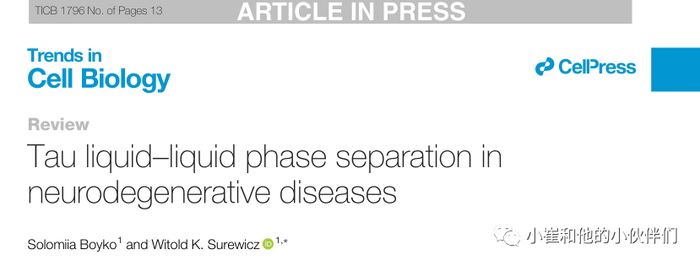 Trends Cell Biol全面综述：神经退行性疾病中Tau的相分离__财经头条__新浪财经