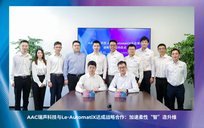 AAC瑞声科技与Le-AutomatiX达成战略合作 加速柔性“智”造升维__财经头条