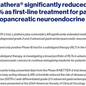 诺华(NVS.US)核药新突破！Lutathera一线治疗GEP-NETs主要终点mPFS延长至3倍_手机新浪网